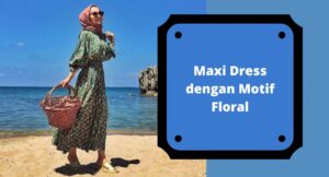 11 Outfit Ke Pantai Terbaik untuk Wanita - MC Texstyle Blog