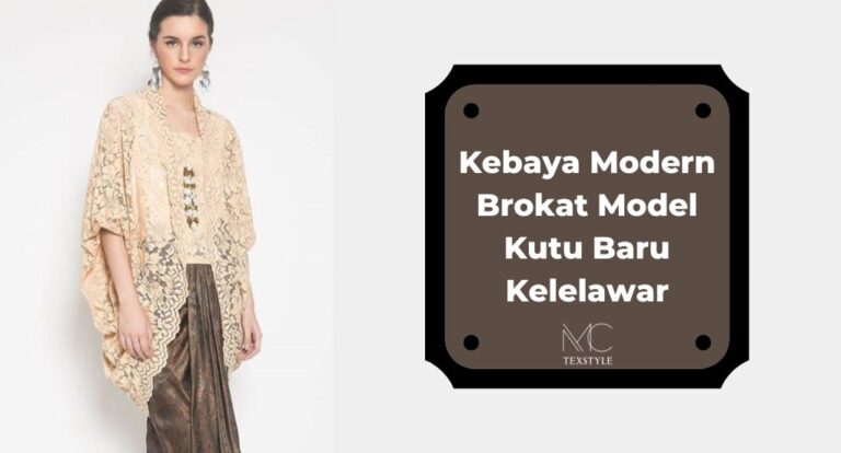 20 Model Kebaya Modern Brokat Terbaik Tahun 2024 - MC Texstyle Blog
