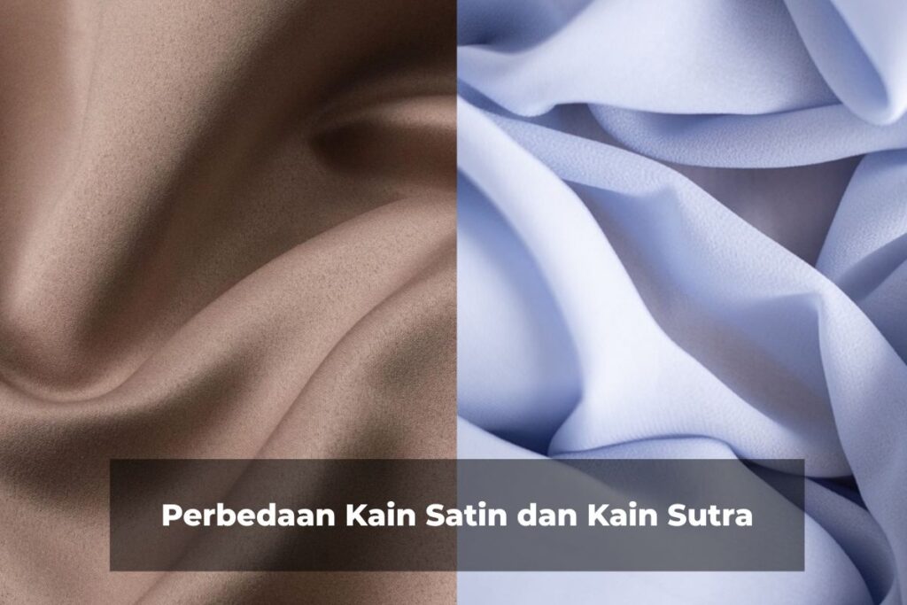 Perbedaan Kain Satin dan Kain Sutra - MC Texstyle Blog